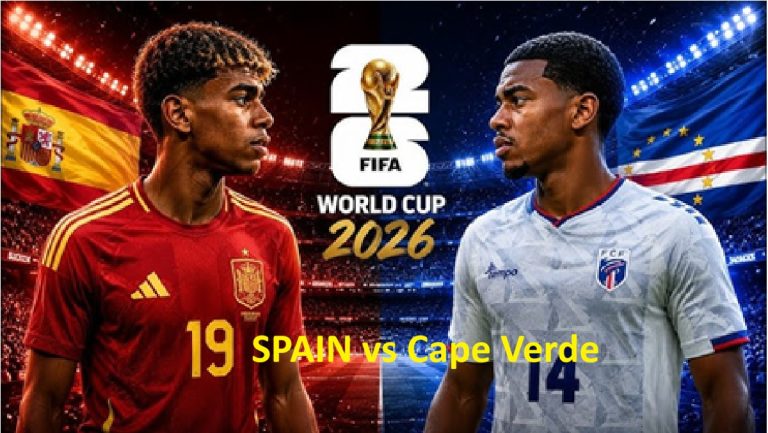 Spain vs Cape Verde Preview – Group H, FIFA World Cup 2026